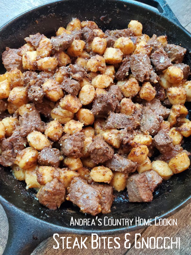 Steak Bites & Gnocchi – Andrea's Country Home Cookin